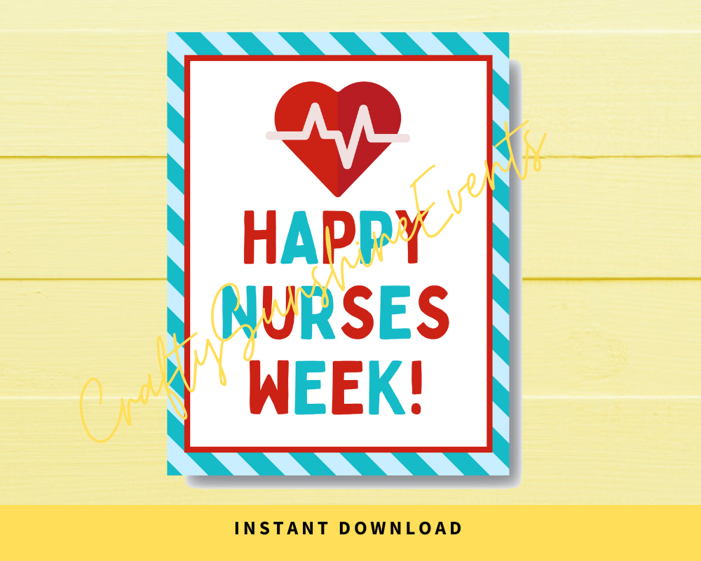 INSTANT DOWNLOAD Happy Nurses Week Sign 8x10 – CraftySunshineEvents
